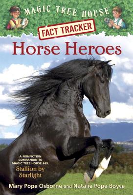 楽天ブックス: Horse Heroes: A Nonfiction Companion to Magic Tree House #49 ...