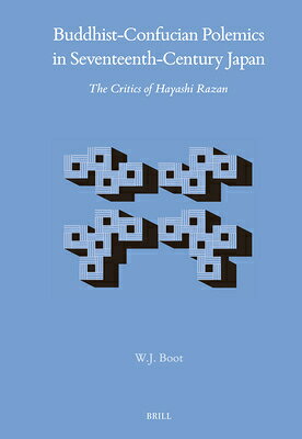 楽天ブックス: Buddhist-Confucian Polemics in Seventeenth-Century Japan: The ...