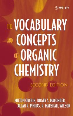楽天ブックス: The Vocabulary and Concepts of Organic Chemistry - Milton ...