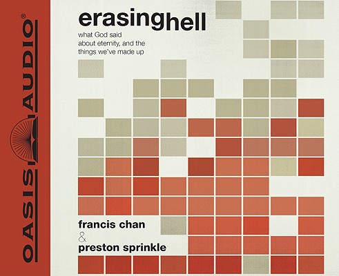 楽天ブックス: Erasing Hell: What God Said about Eternity, and the Things We ...