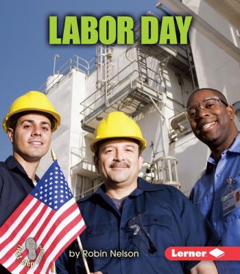 楽天ブックス: Labor Day - Robin Nelson - 9780761350286 : 洋書