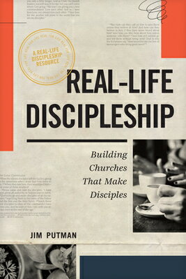 楽天ブックス: Real-Life Discipleship: Building Churches That Make Disciples ...