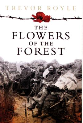 楽天ブックス: The Flowers of the Forest: Scotland and the Great War - Trevor ...