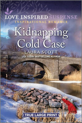 楽天ブックス: Kidnapping Cold Case - Laura Scott - 9781335510303 : 洋書