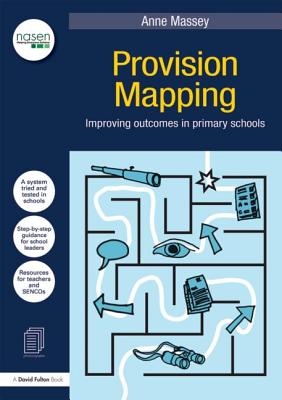 楽天ブックス: Provision Mapping: Improving Outcomes in Primary Schools - Anne ...