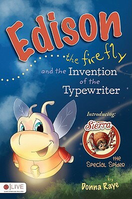 楽天ブックス: Edison the Firefly and the Invention of the Typewriter ...