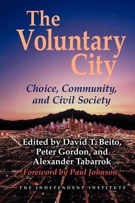 楽天ブックス: The Voluntary City: Choice, Community, and Civil Society ...