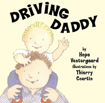 楽天ブックス: Driving Daddy - Hope Vestergaard - 9780525470328 : 洋書