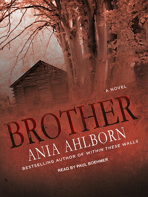 楽天ブックス: Brother - Ania Ahlborn - 9781494510329 : 洋書