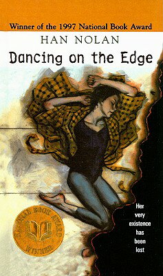 楽天ブックス: Dancing on the Edge - Han Nolan - 9780756950354 : 洋書