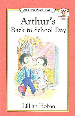 楽天ブックス: Arthur's Back to School Day - Lillian Hoban - 9780780780354 : 洋書