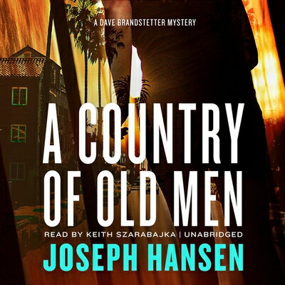 楽天ブックス: A Country of Old Men: A Dave Brandstetter Mystery - Joseph ...