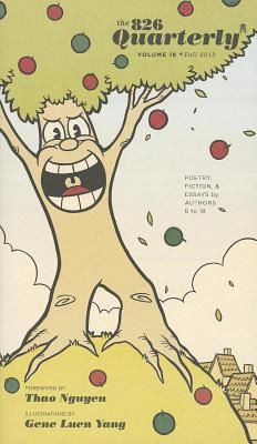 楽天ブックス: The 826 Quarterly: Fall, Volume 18 - Students of the 826 ...
