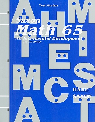 楽天ブックス: Saxon Math 65 Test Masters: An Incremental Development ...