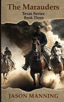 楽天ブックス: The Marauders - Jason Manning - 9798885790390 : 洋書
