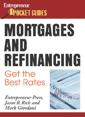 楽天ブックス: Mortgages and Refinancing: Get the Best Rates - Jason R. Rich ...