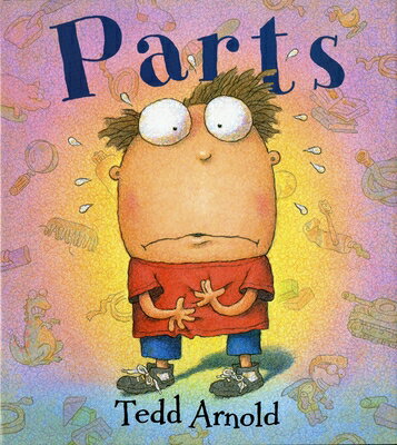 楽天ブックス: Parts - Tedd Arnold - 9780803720404 : 洋書
