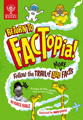 楽天ブックス: Return to Factopia!: Follow the Trail of 400 More Facts - Kate ...