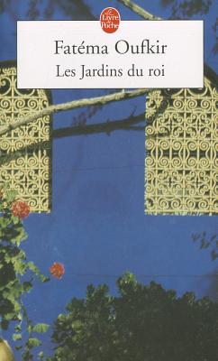 楽天ブックス: Les Jardins Du Roi - Fatema Oufkir - 9782253150411 : 洋書