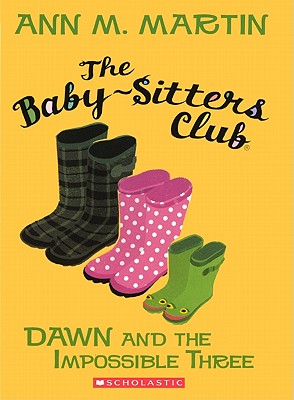楽天ブックス: Dawn and the Impossible Three - Ann M. Martin - 9780606150415 : 洋書