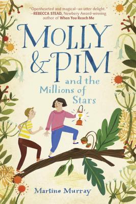 楽天ブックス: Molly & Pim and the Millions of Stars - Martine Murray ...