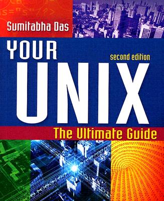 楽天ブックス: Your Unix: The Ultimate Guide - Sumitabha Das - 9780072520422 : 洋書