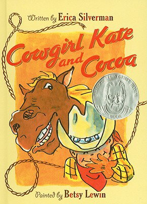 楽天ブックス: Cowgirl Kate and Cocoa - Erica Silverman - 9780756980436 : 洋書