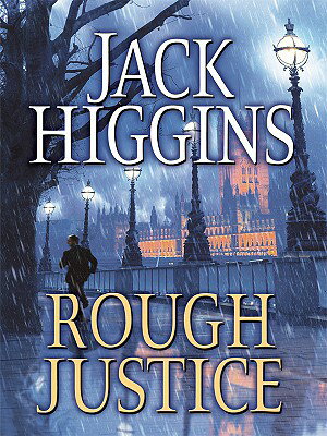 楽天ブックス: Rough Justice - Jack Higgins - 9781410410436 : 洋書