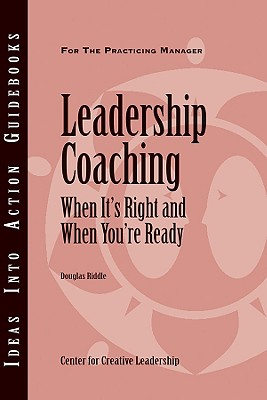 楽天ブックス: Leadership Coaching: When It's Right and When You're Ready ...