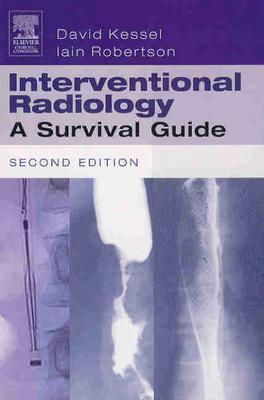 楽天ブックス: Interventional Radiology: A Survival Guide - David Kessel ...