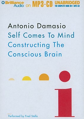 楽天ブックス: Self Comes to Mind: Constructing the Conscious Brain - Antonio ...