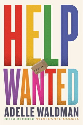 楽天ブックス: Help Wanted - Adelle Waldman - 9781324020448 : 洋書
