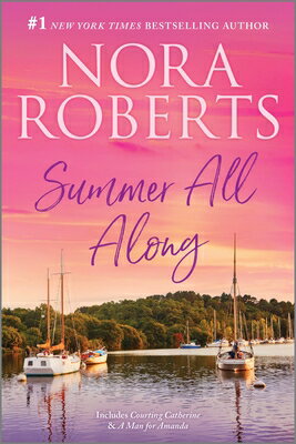 楽天ブックス: Summer All Along - Nora Roberts - 9781335080448 : 洋書
