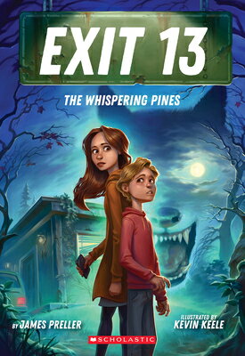 楽天ブックス: The Whispering Pines (Exit 13, Book 1) - James Preller ...