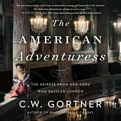 楽天ブックス: The American Adventuress - C. W. Gortner - 9798200970452 : 洋書