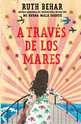 楽天ブックス: A Travs de Los Mares / Across So Many Seas - Ruth Behar ...
