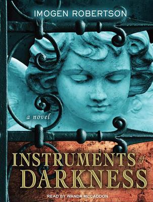 楽天ブックス: Instruments of Darkness - Imogen Robertson - 9781452600468 : 洋書