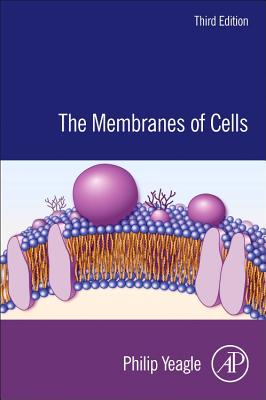 楽天ブックス: The Membranes of Cells - Philip L. Yeagle - 9780128000472 : 洋書