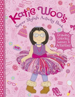 楽天ブックス: Katie Woo's Super Stylish Activity Book - Charlie Alder ...