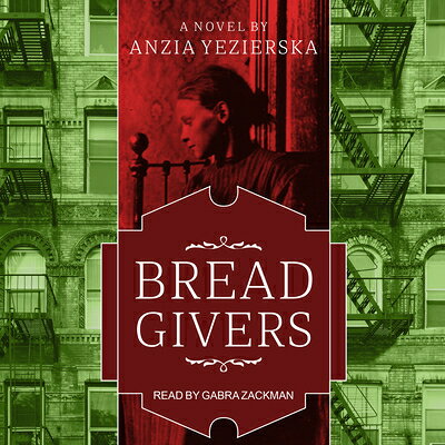 楽天ブックス: Bread Givers: A Novel 3rd Edition - Anzia Yezierska ...