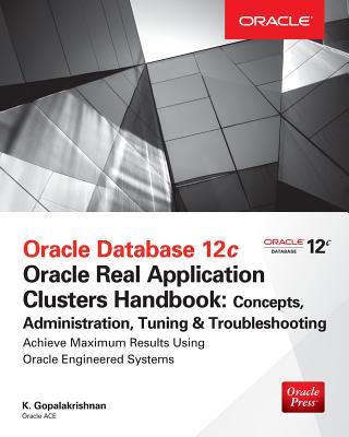 楽天ブックス: Oracle Database 12c Release 2 Real Application Clusters Handbook: Concepts ...