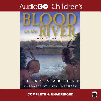 楽天ブックス: Blood on the River Lib/E: James Town 1607 - Elisa Carbone ...