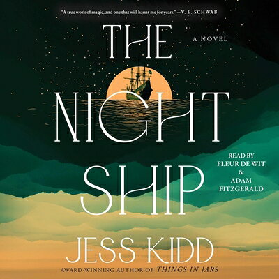 楽天ブックス: The Night Ship - Jess Kidd - 9781797140506 : 洋書