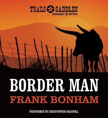 楽天ブックス: Border Man - Frank Bonham - 9781491580516 : 洋書