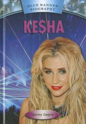 楽天ブックス: Kesha - Tammy Gagne - 9781612280523 : 洋書