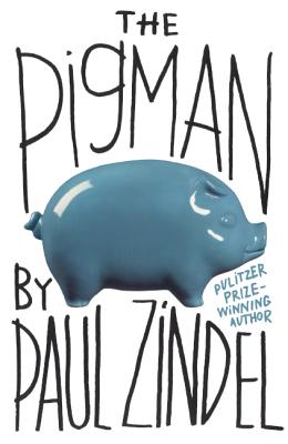 楽天ブックス: The Pigman - Paul Zindel - 9780606350525 : 洋書