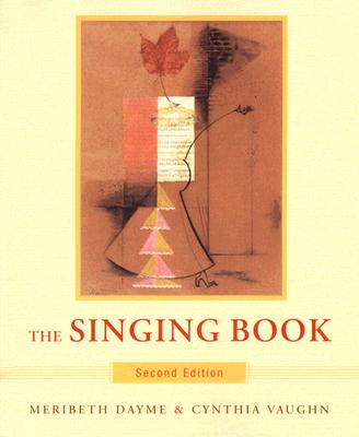 楽天ブックス: The Singing Book - Meribeth Bunch Dayme - 9780393930528 : 洋書