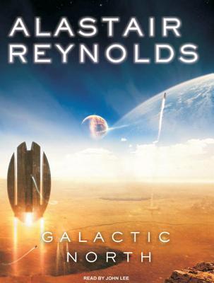 楽天ブックス: Galactic North - Alastair Reynolds - 9781400110544 : 洋書