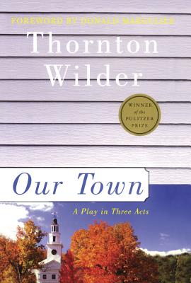 楽天ブックス: Our Town - Thornton Wilder - 9781417630547 : 洋書