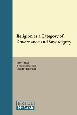 楽天ブックス: Religion as a Category of Governance and Sovereignty - Trevor ...